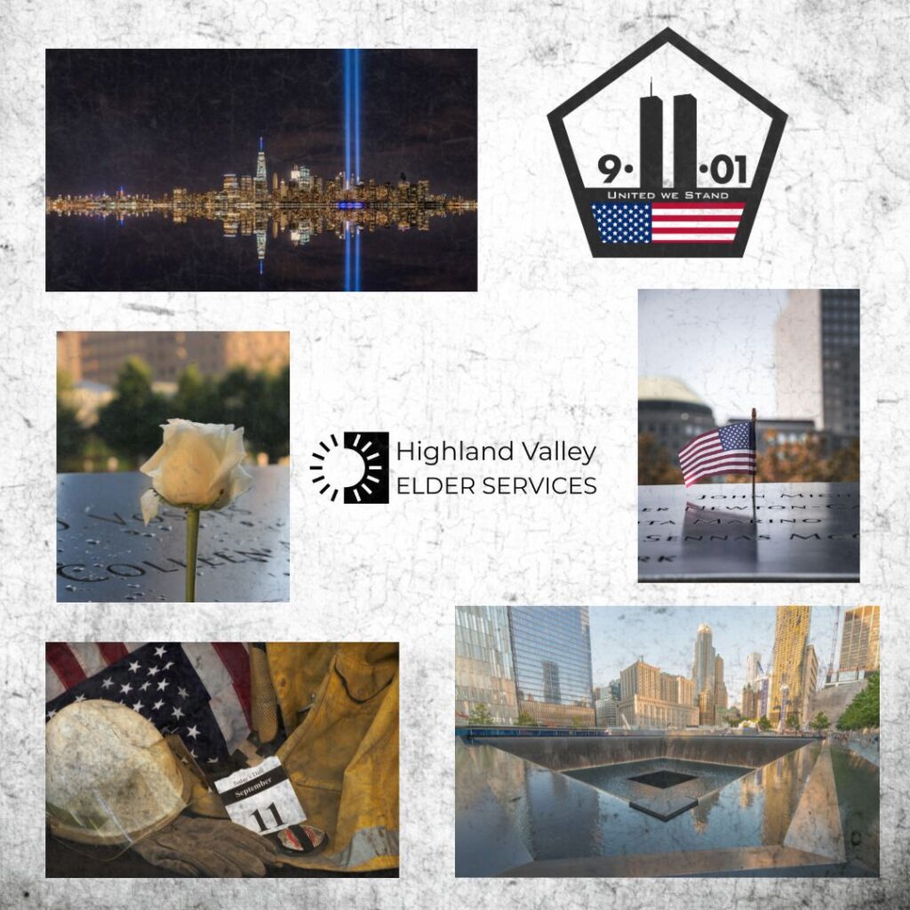 Highland Valley Elder Services | Remembering September 11, 2001
